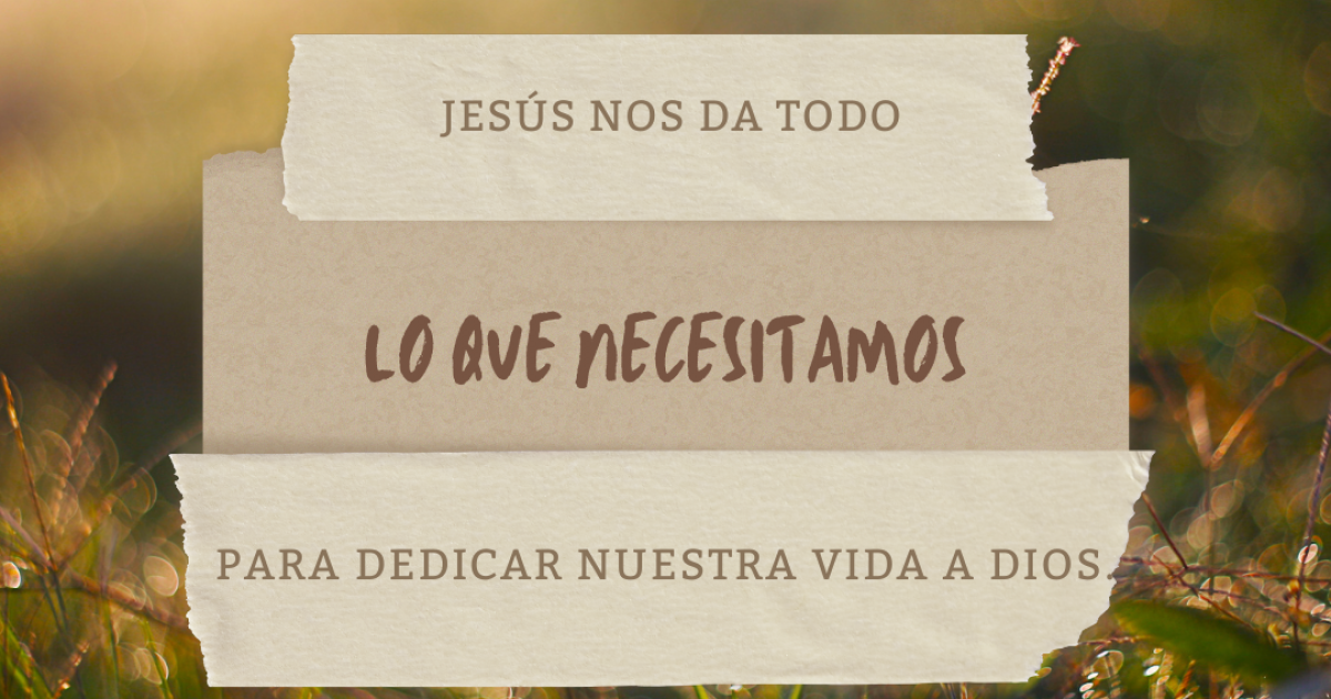 Todo lo que necesitas, Dios ya lo ha provisto!