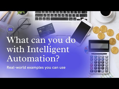 Best Intelligent Automation Examples That You Can Use Now