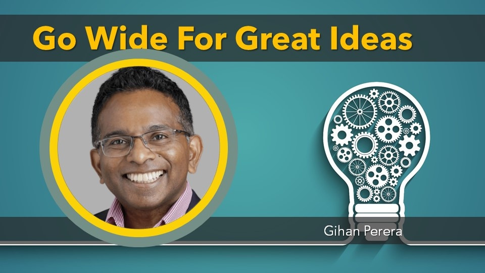 Future-Ready Skills - Go Wide For Great Ideas