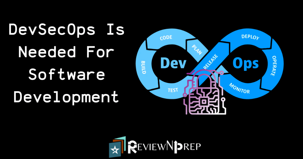 DevSecOps Explained And Ways To Implement | ReviewNPrep