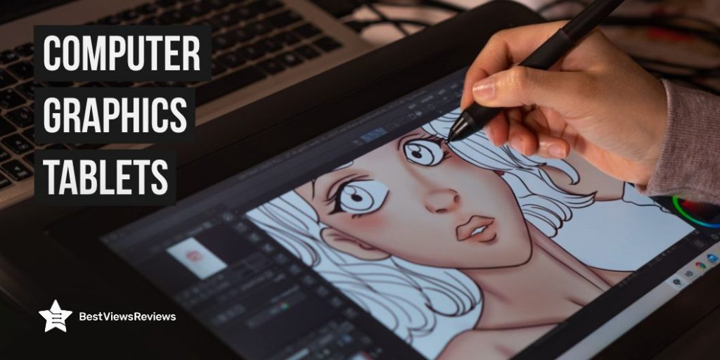 Best Computer Graphics Tablets In 2023