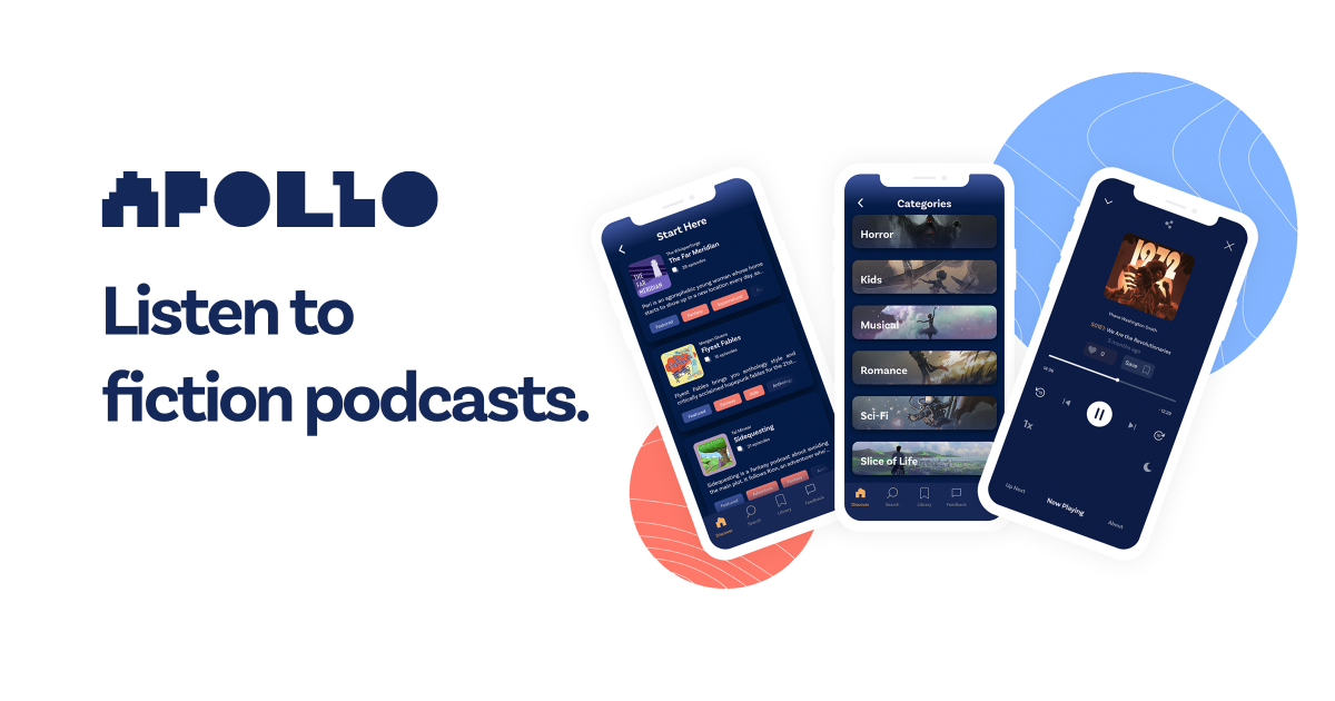 Discover 9,000+ Fiction Podcasts & Audio Dramas | Apollo Podcasts