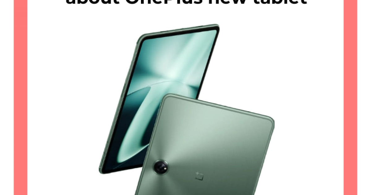 Everything you need to know about OnePlus new tablet