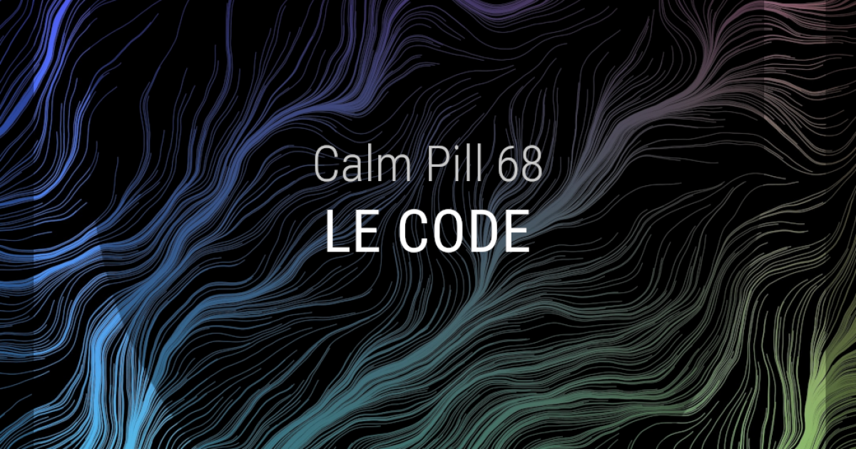 Le Code | Ambient mix album by Uplifting Pills