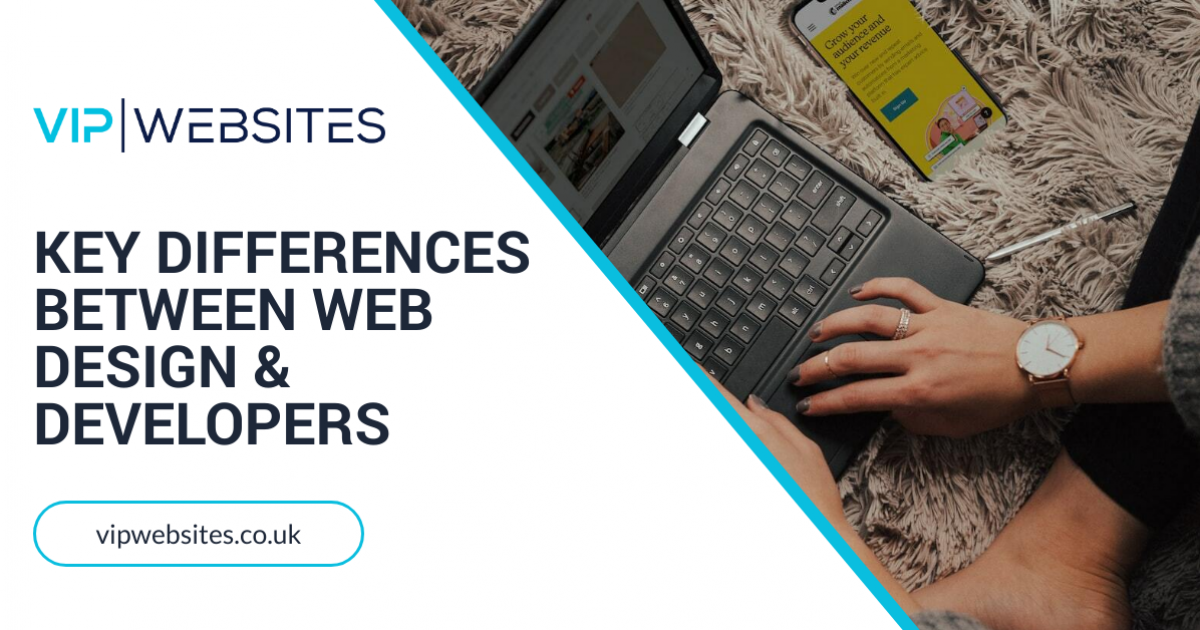 VIP Websites - Differences Between Web Design and Development